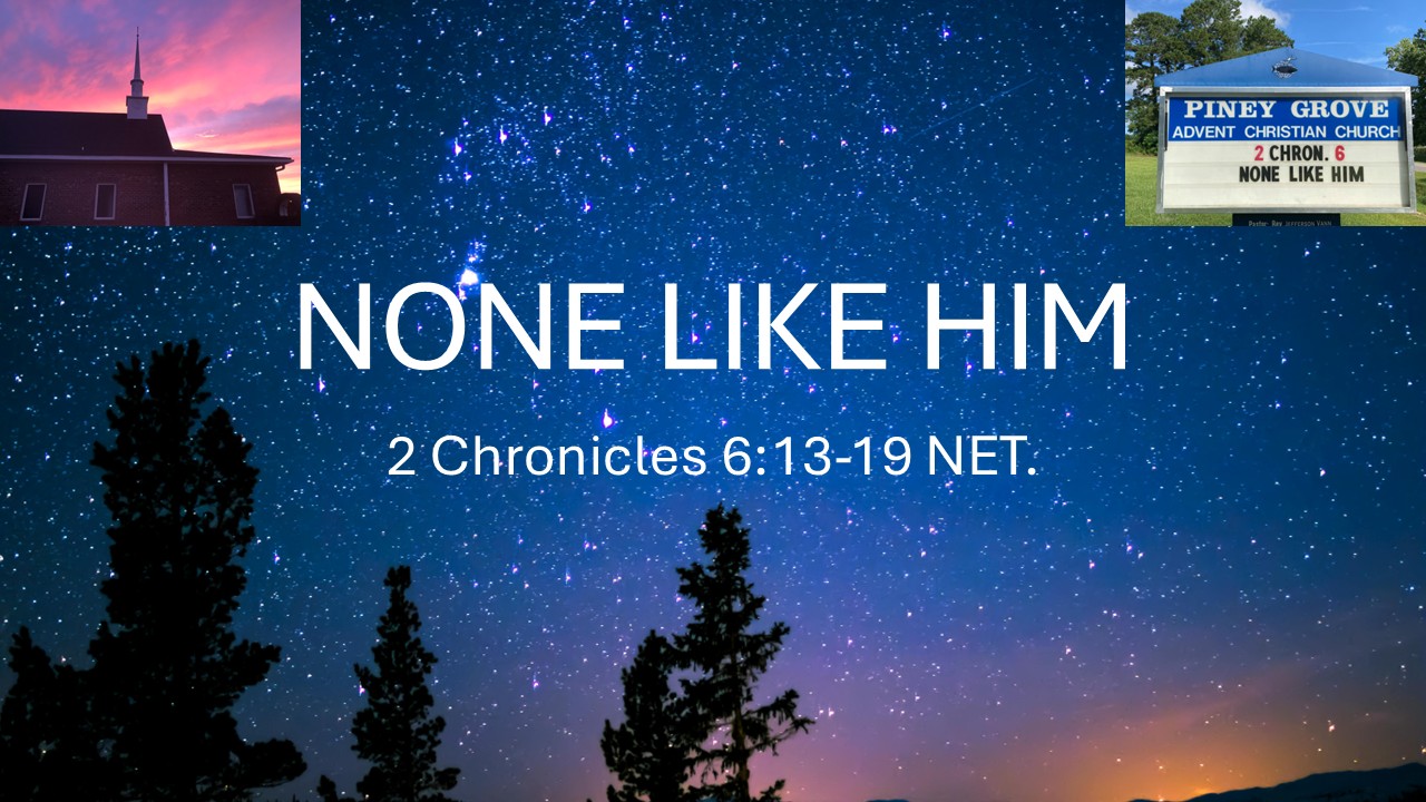 NONE LIKE HIM – jeffersonvann